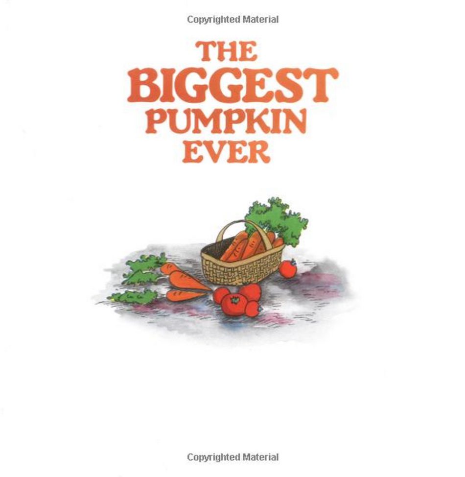 Layout Design of "The Biggest Pumpkin Ever" Book (paperback)