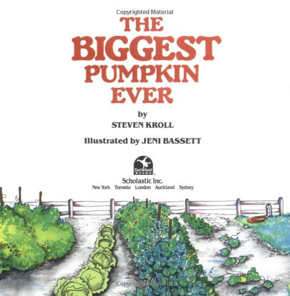Layout Design of "The Biggest Pumpkin Ever" Book (paperback)